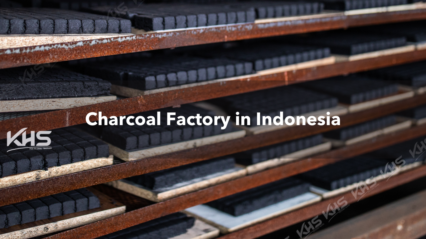 7 Steps to Source from a Charcoal Factory in Indonesia 2025